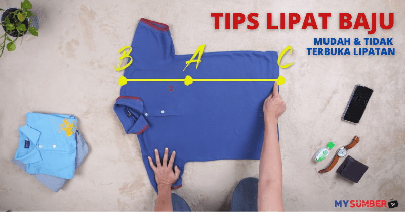 Tips Lipat Baju Dengan Senang Dan Tidak Mudah Terbuka Lipatan